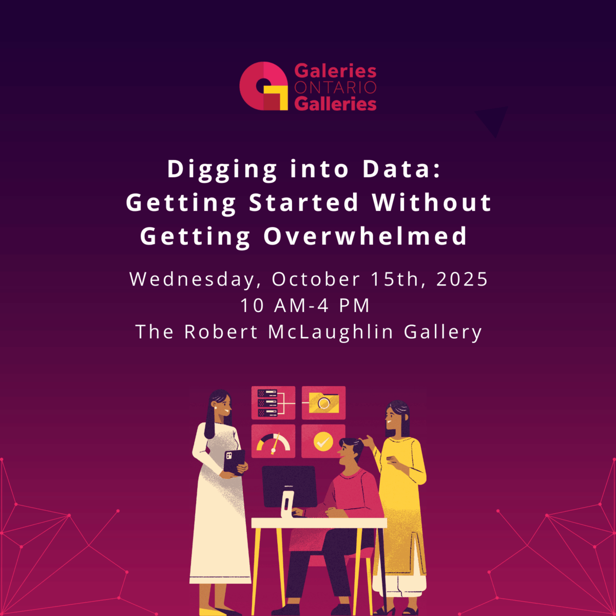Digging Into Data: Getting Started Without Getting Overwhelmed - Galeries Ontario / Ontario ...